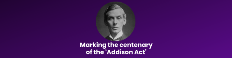 Marking the centenary of the ‘Addison Act’ | Northern Housing Consortium
