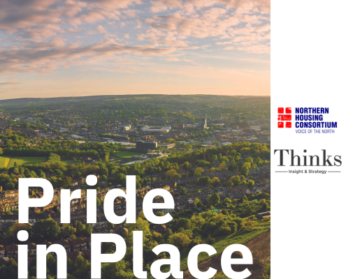Pride in Place: views from Northern communities | Northern Housing ...